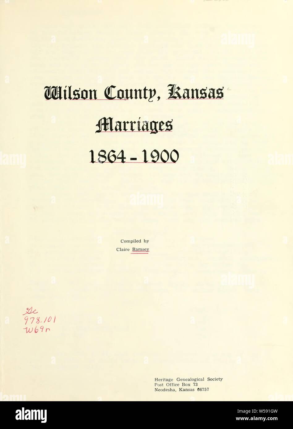 Wilson County, Kansas marriages, 1864-1900 : Ramsey, Claire Stock Photo ...