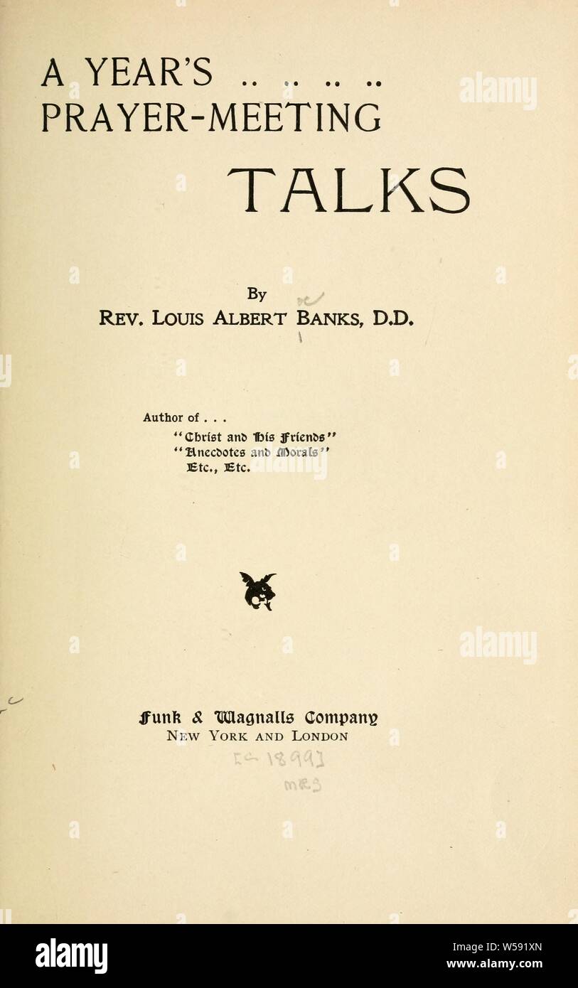 A year's prayer-meeting talks : Banks, Louis Albert, 1855-1933 Stock ...