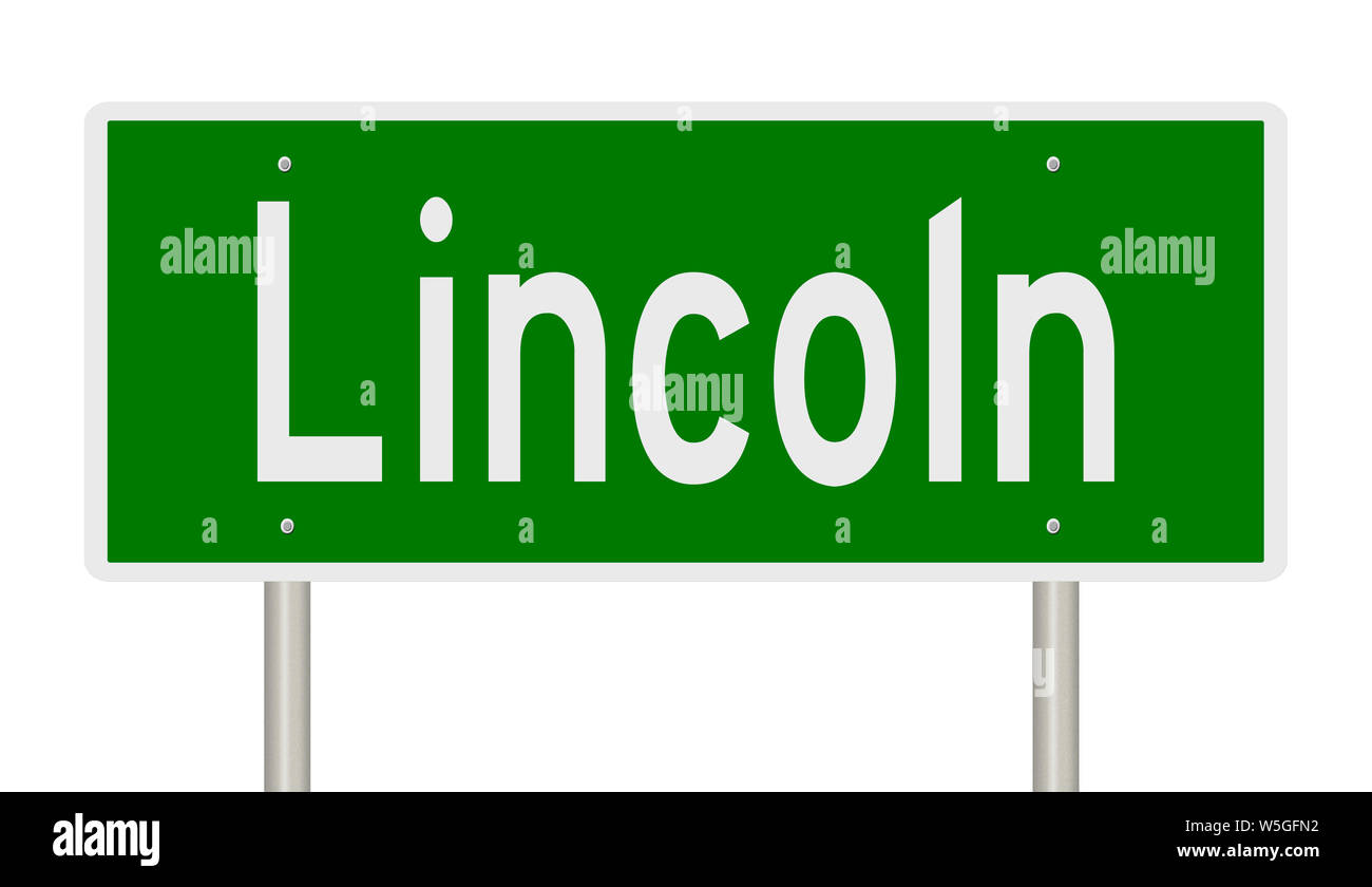 Rendering of a green highway sign for Lincoln Stock Photo - Alamy