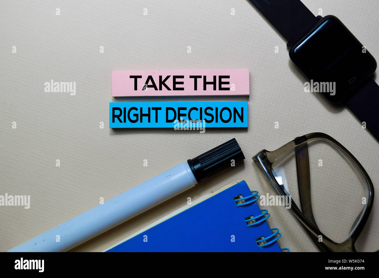 Take The Right Decision text on sticky notes isolated on office desk ...
