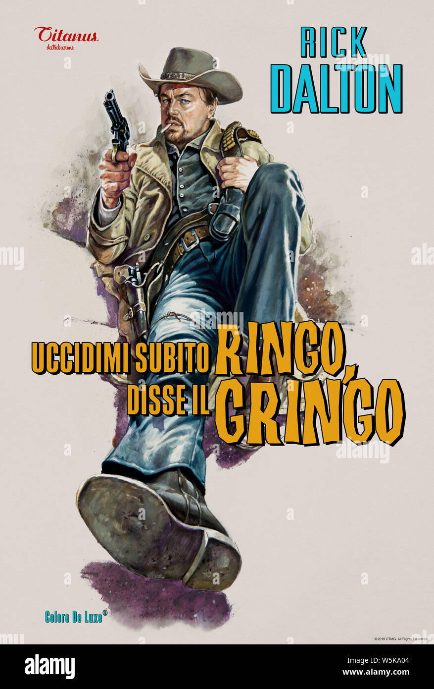 ONCE UPON A TIME IN HOLLYWOOD, (aka UCCIDIMI SUBITO RINGO, DISSE IL ...