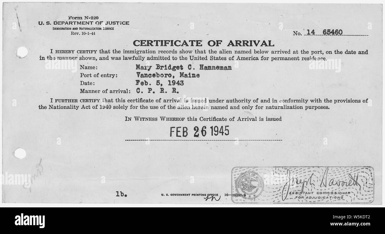 Certificate of Arrival for Mary Bridget C. Hanneman.; General notes ...