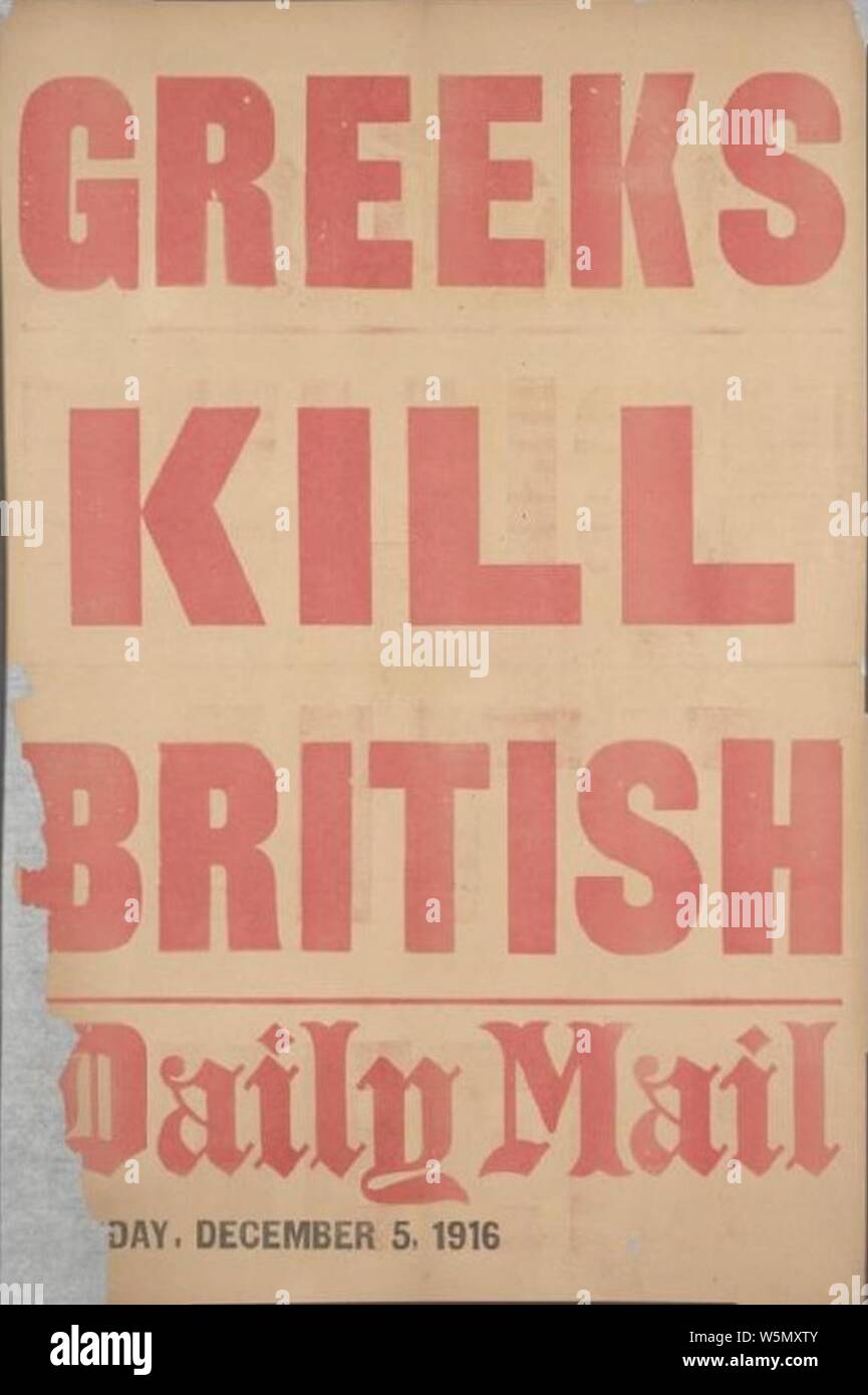 Daily Mail placard Greeks Kill British 5 December 1916 Stock Photo - Alamy