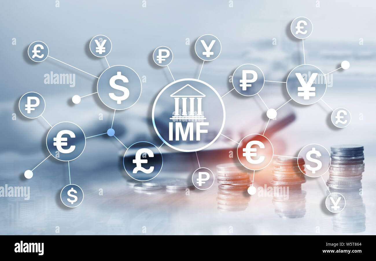 IMF International monetary fund global bank organisation. Business ...