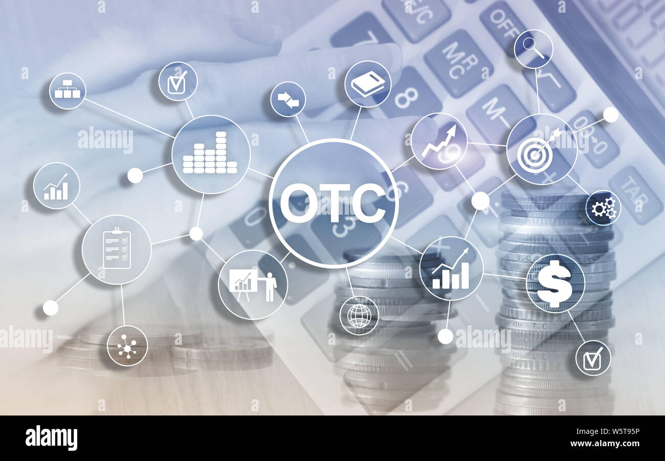 Over The Counter. OTC. Trading Stock Market concept Stock Photo - Alamy