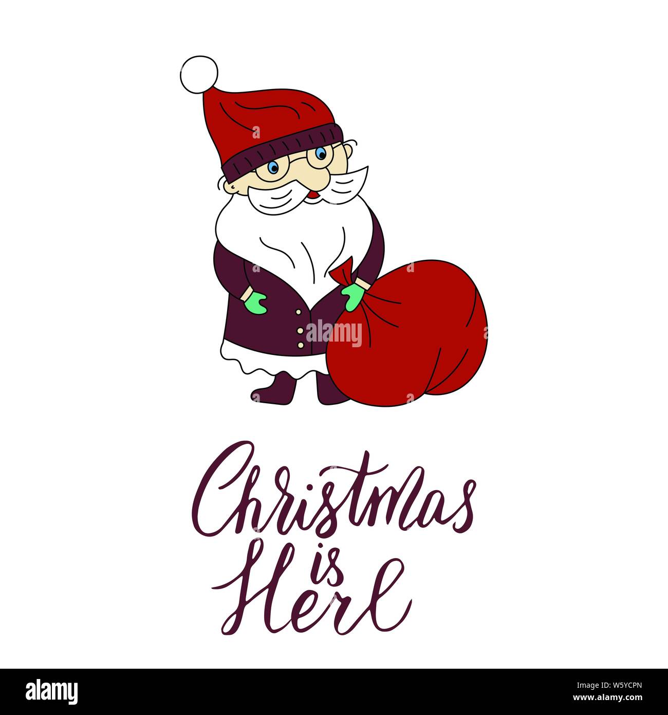 Christmas is here. Vector Christmas card with hand lettering and winter ...