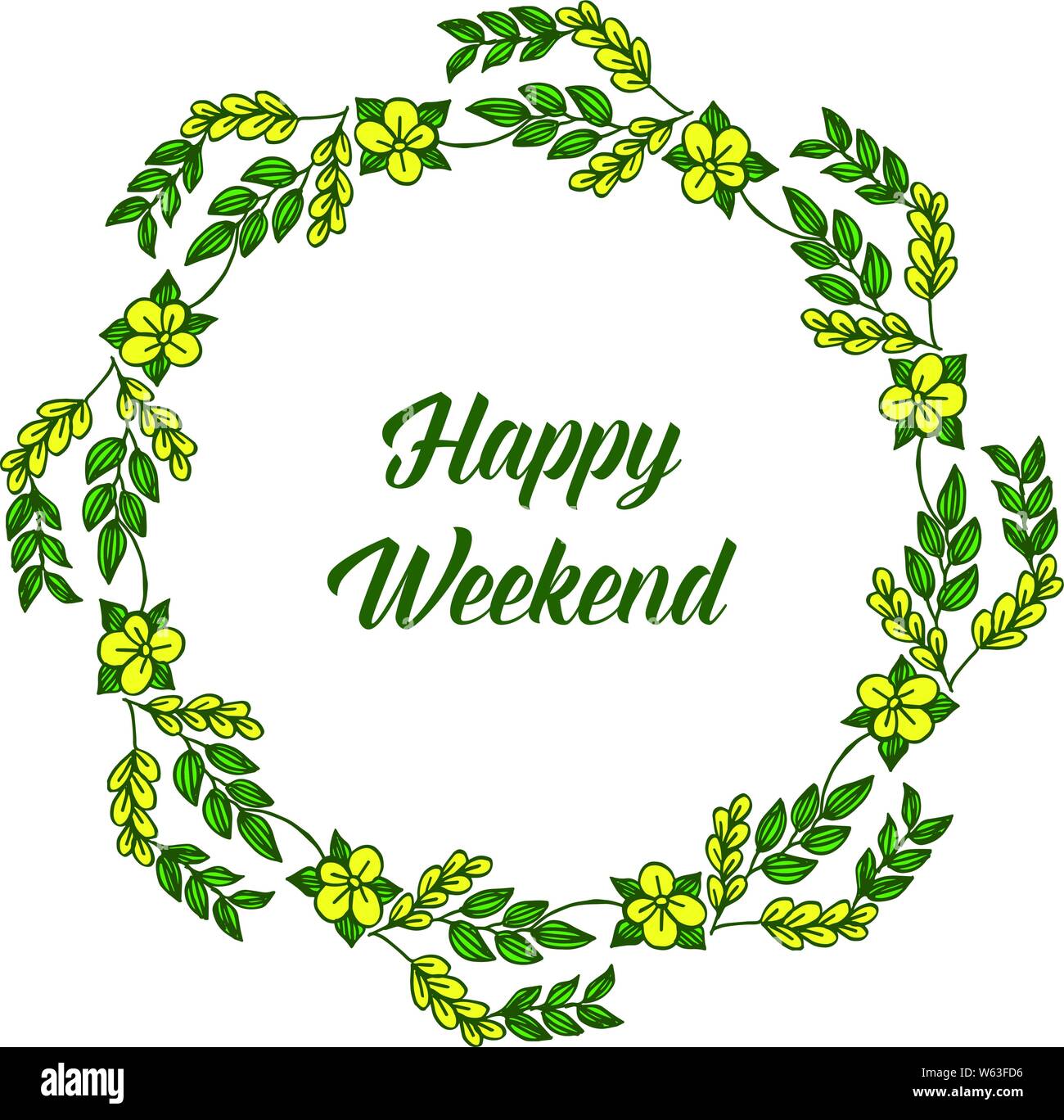 Abstract happy weekend with artwork of yellow floral frame. Vector ...