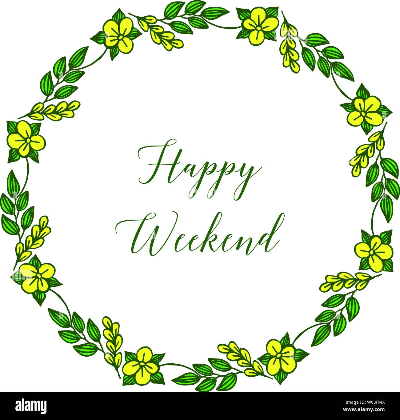 Abstract happy weekend with artwork of yellow floral frame. Vector ...