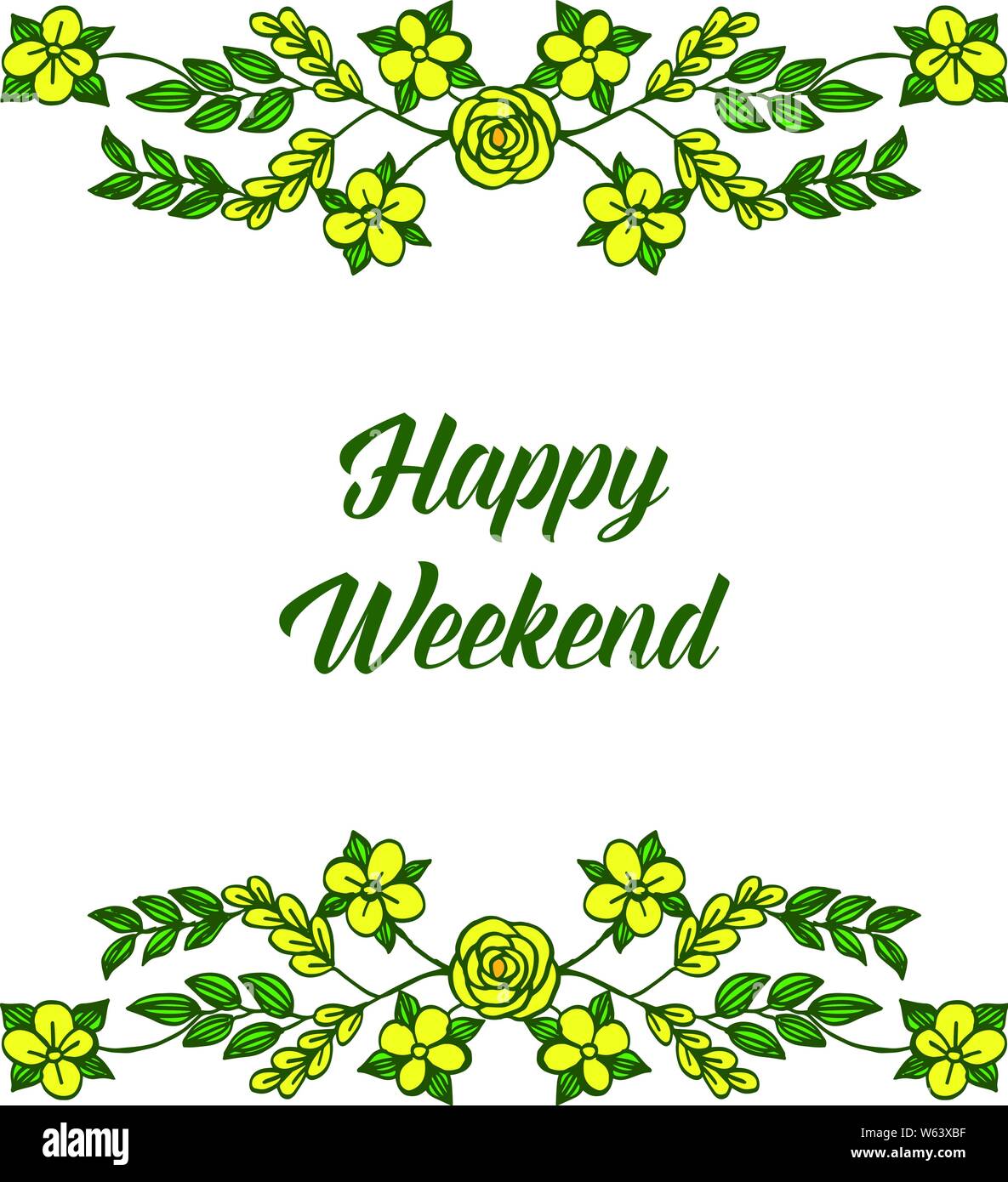 Decorative of invitation of happy weekend for shape yellow floral frame ...