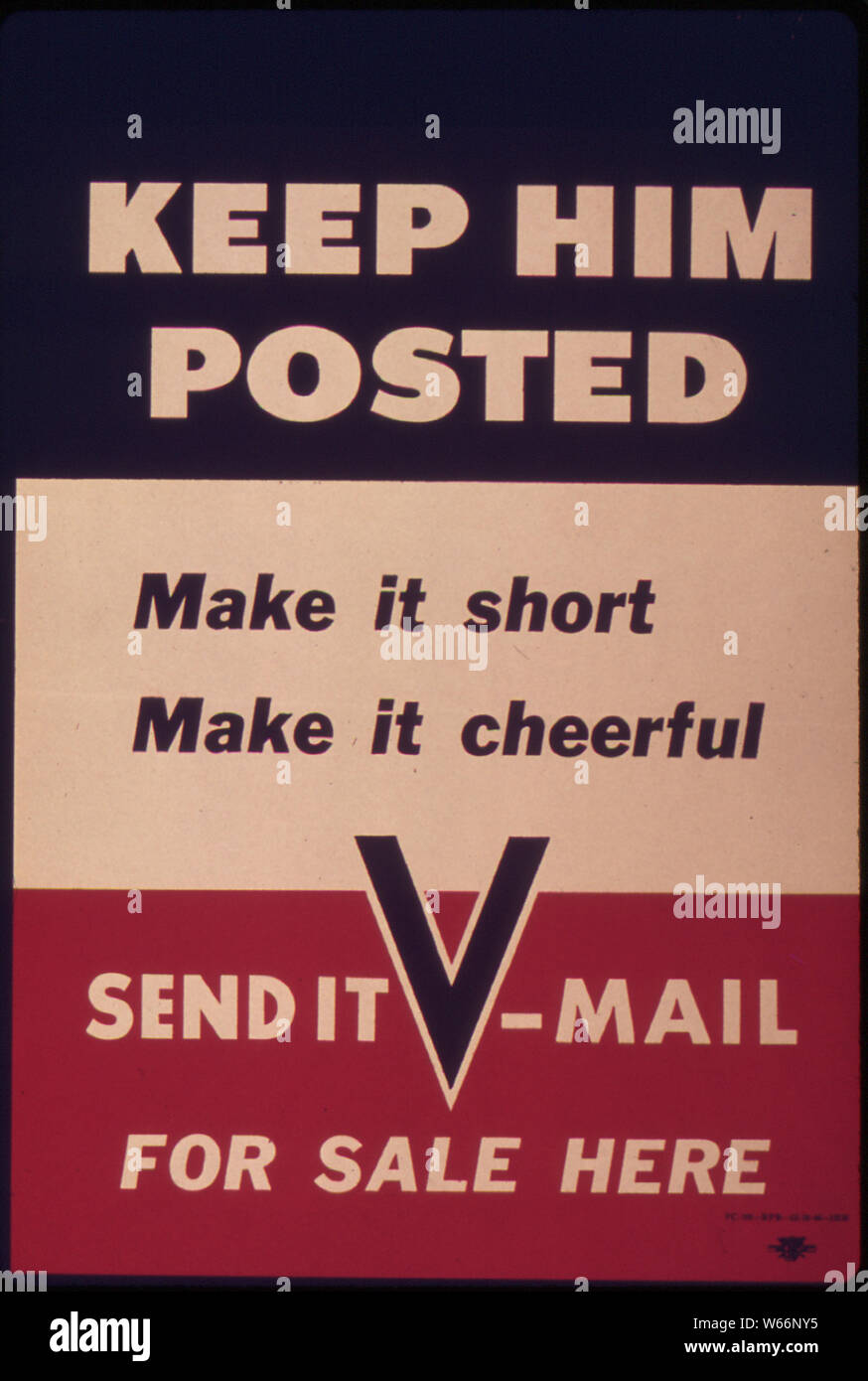 Keep Him Posted...Make it Short...Make it Cheeful...Send it v-mail ...
