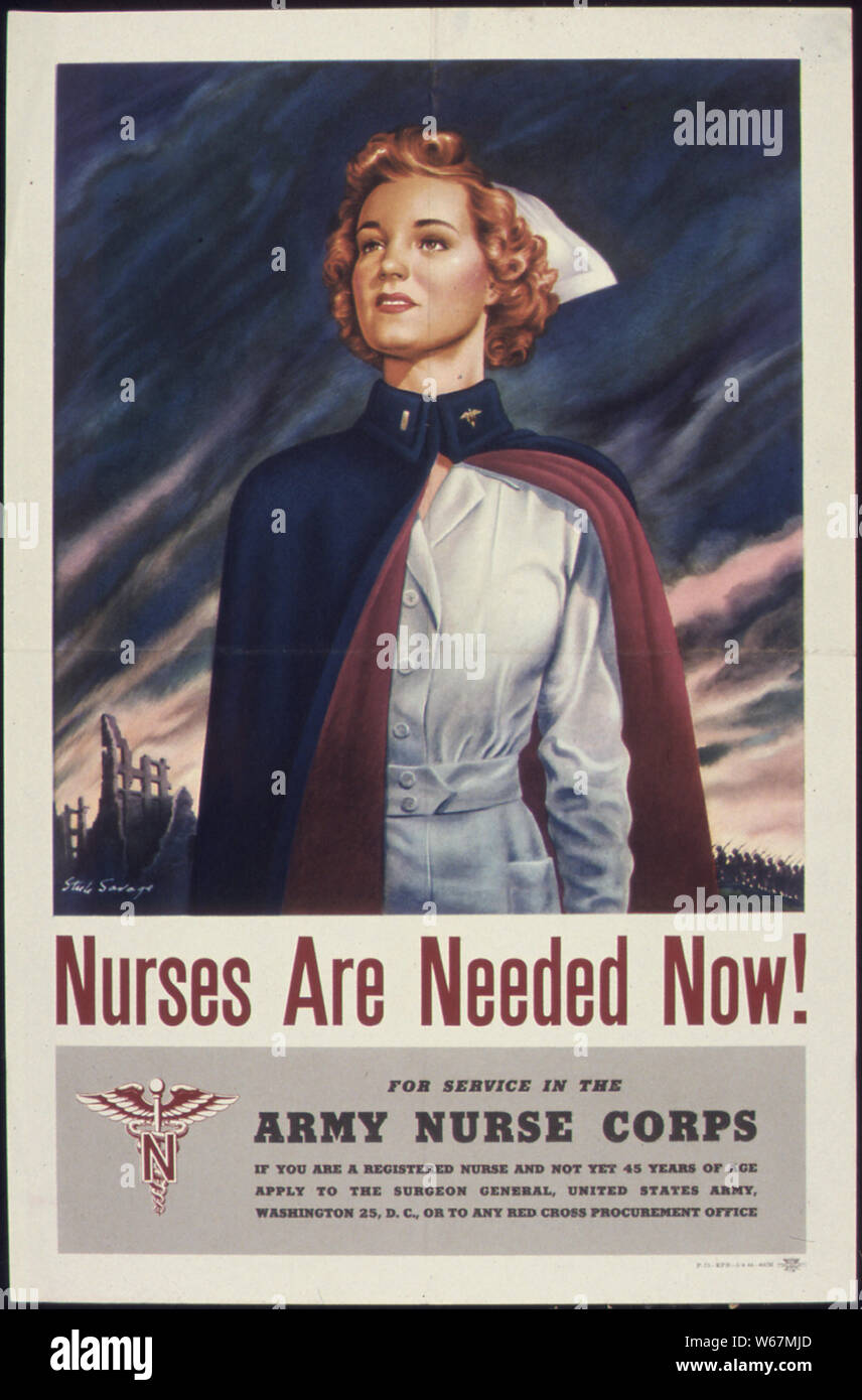 Nurses are needed now. Army Nurse Corps Stock Photo - Alamy