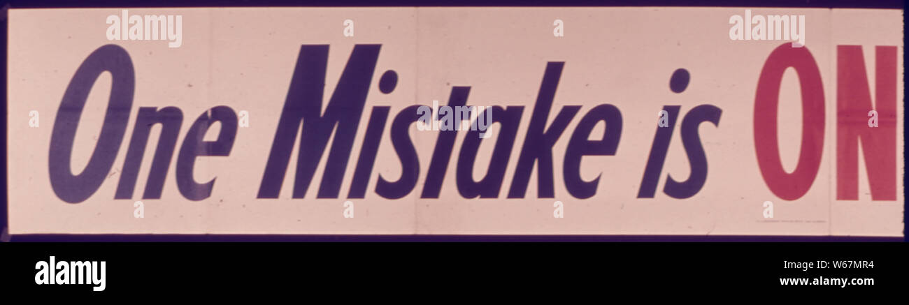 ONE MISTAKE IS ONE TOO MANY Stock Photo - Alamy