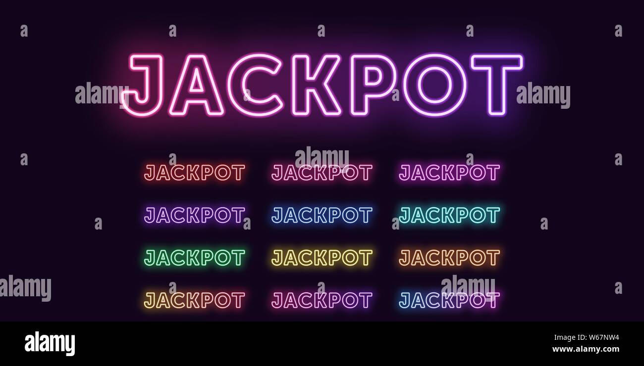 Neon text Jackpot, expressive Title. Set of glowing Jackpot word in ...