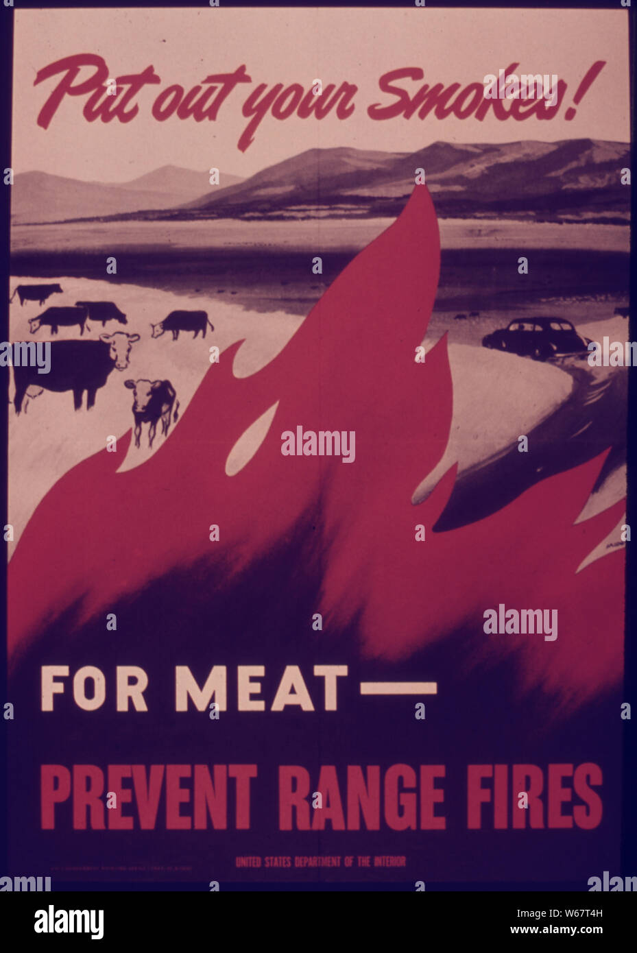 PUT OUT YOUR SMOKES! FOR MEAT. PREVENT RANGE FIRES Stock Photo - Alamy PUT OUT YOUR SMOKES! FOR MEAT. PREVENT RANGE FIRES Stock Photo - Alamy