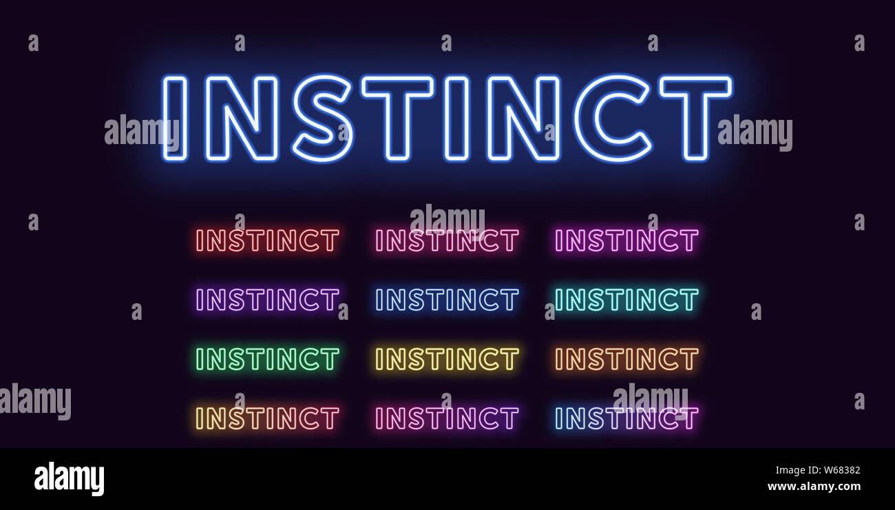 Neon text Instinct, expressive Title. Set of glowing Instinct word in ...