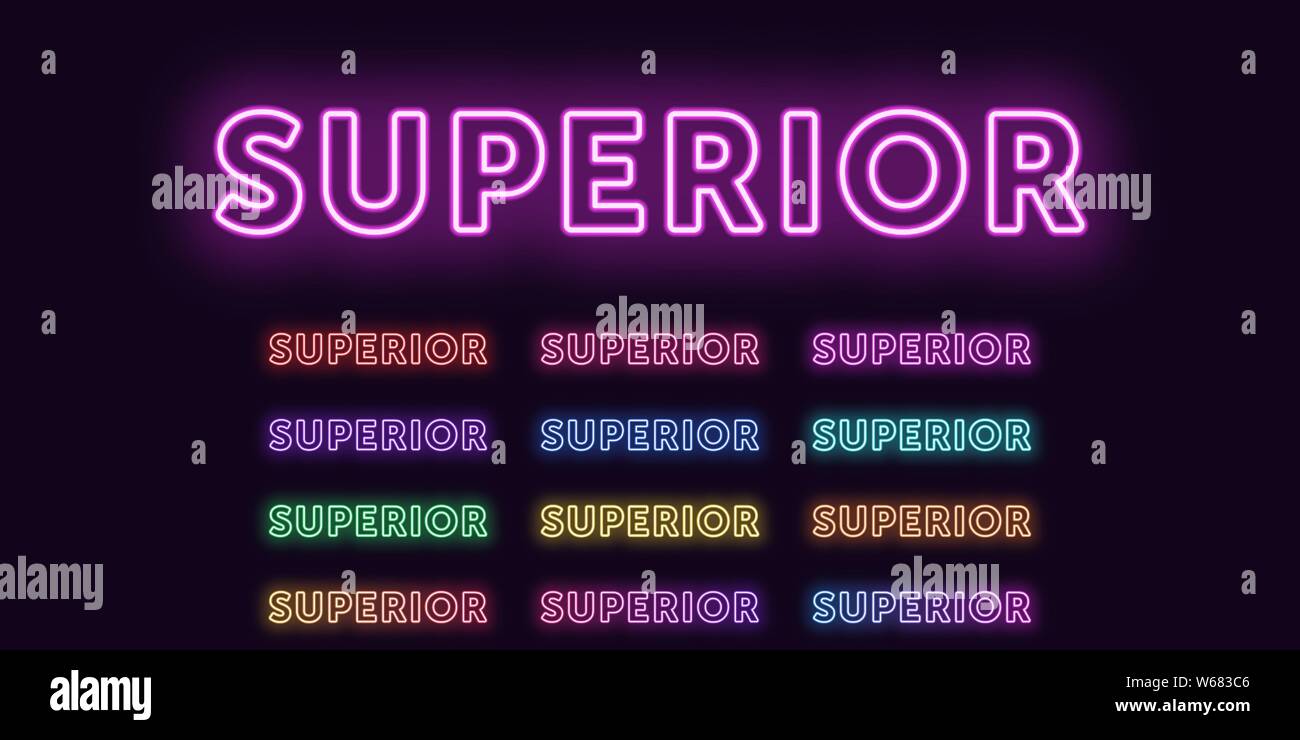 Neon text Superior, expressive Title. Set of glowing word Superior in ...