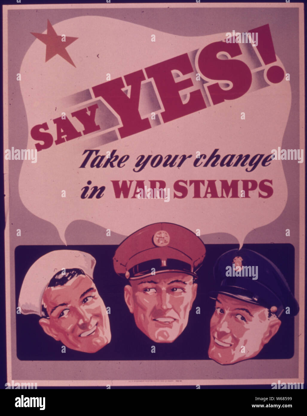 SAY YES! TAKE YOUR CHANGE IN WAR STAMPS! Stock Photo - Alamy