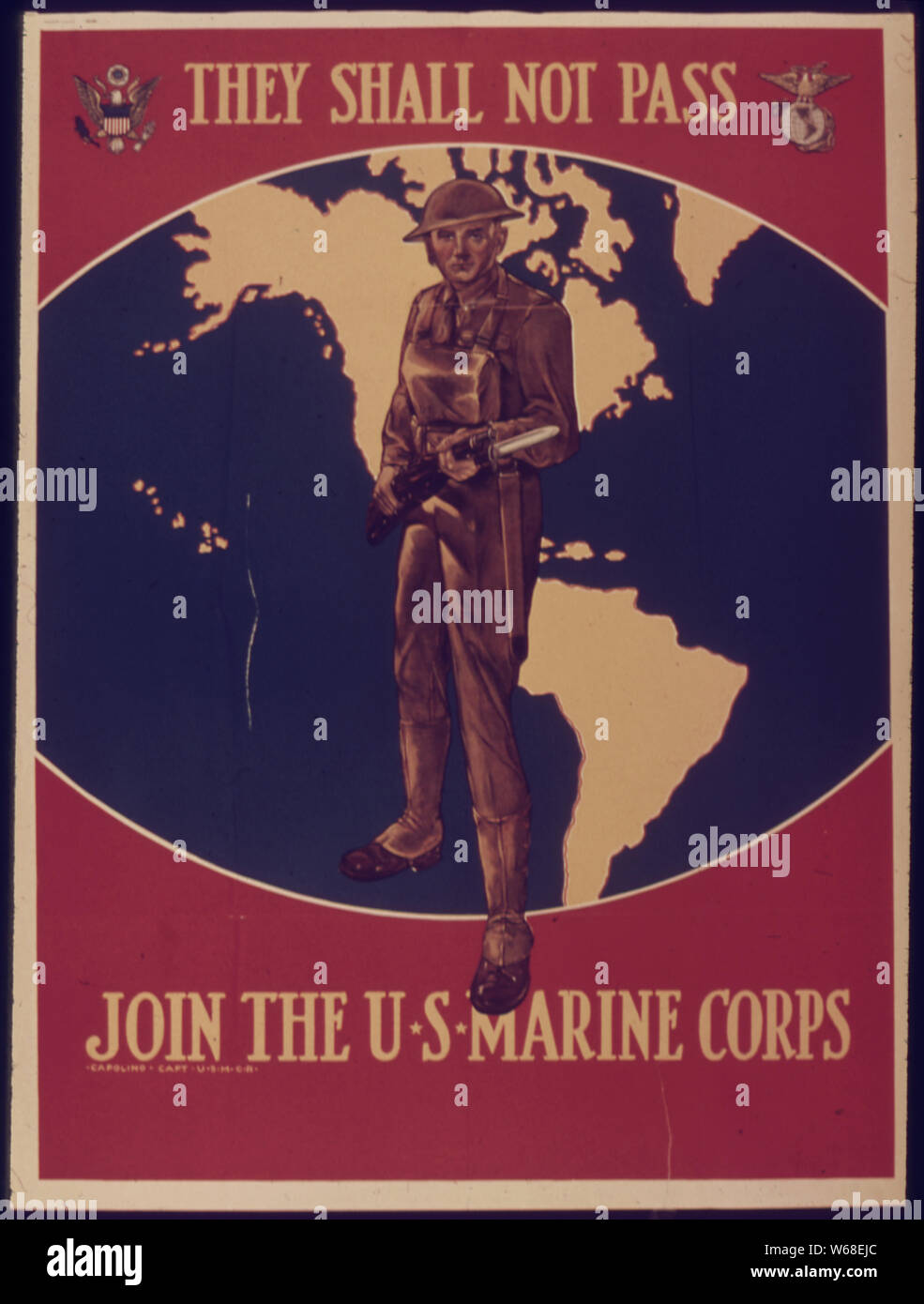 THEY SHALL NOT PASS. JOIN THE U.S. MARINE CORPS Stock Photo - Alamy
