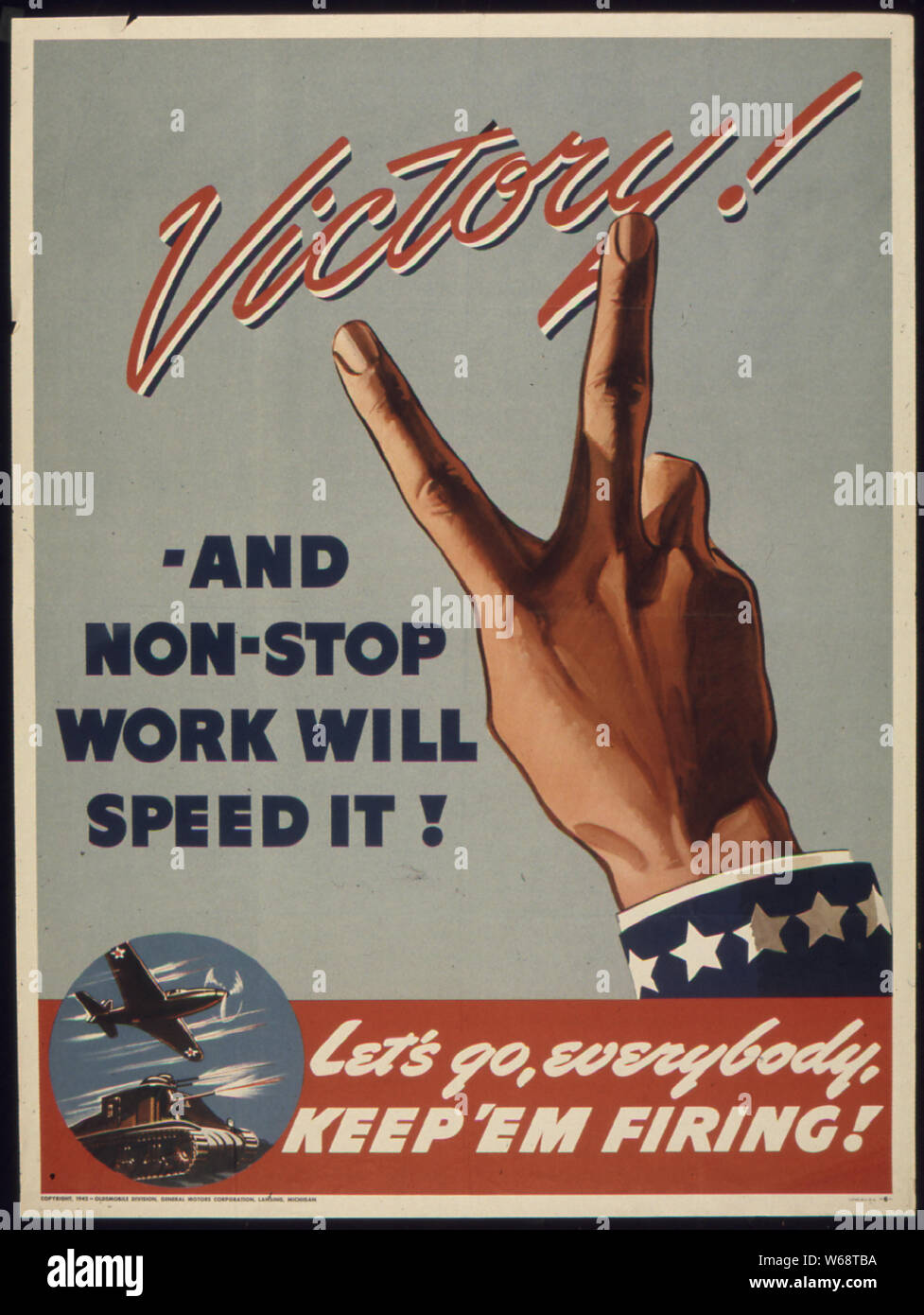 VICTORY - AND NON-STOP WORK WILL SPEED IT! Stock Photo - Alamy