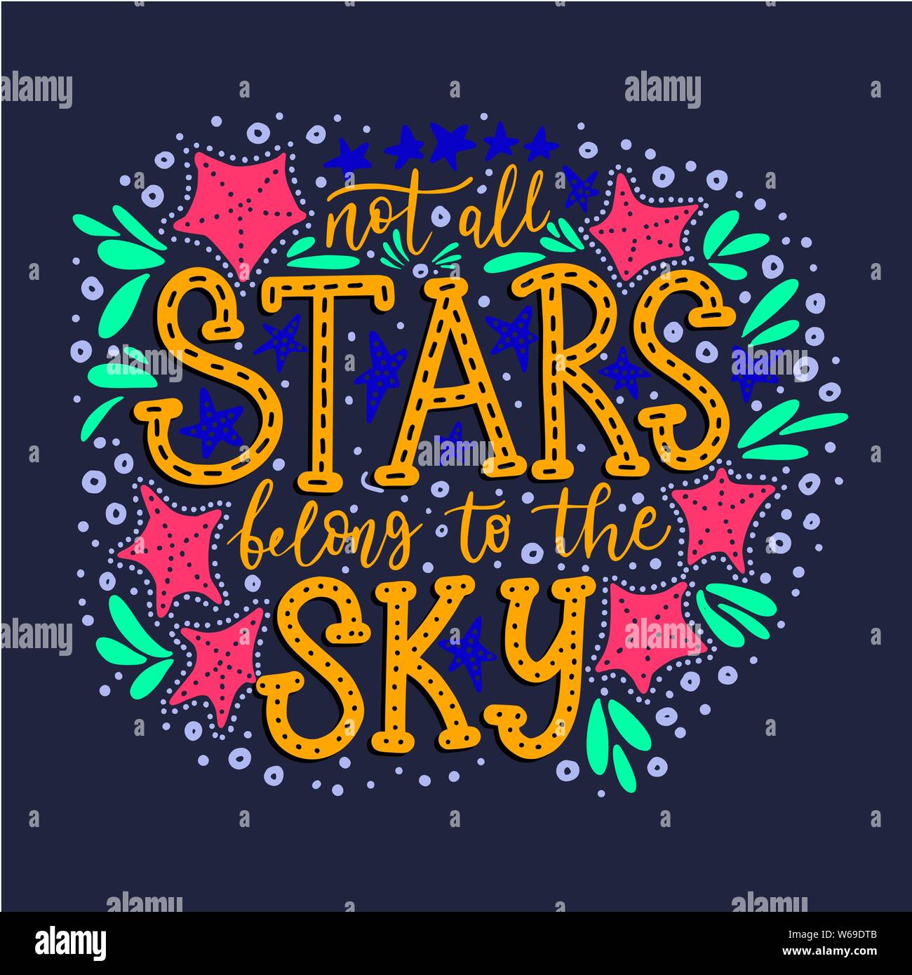 Not all stars belong to the sky. Handdrawn vector summer illustration ...