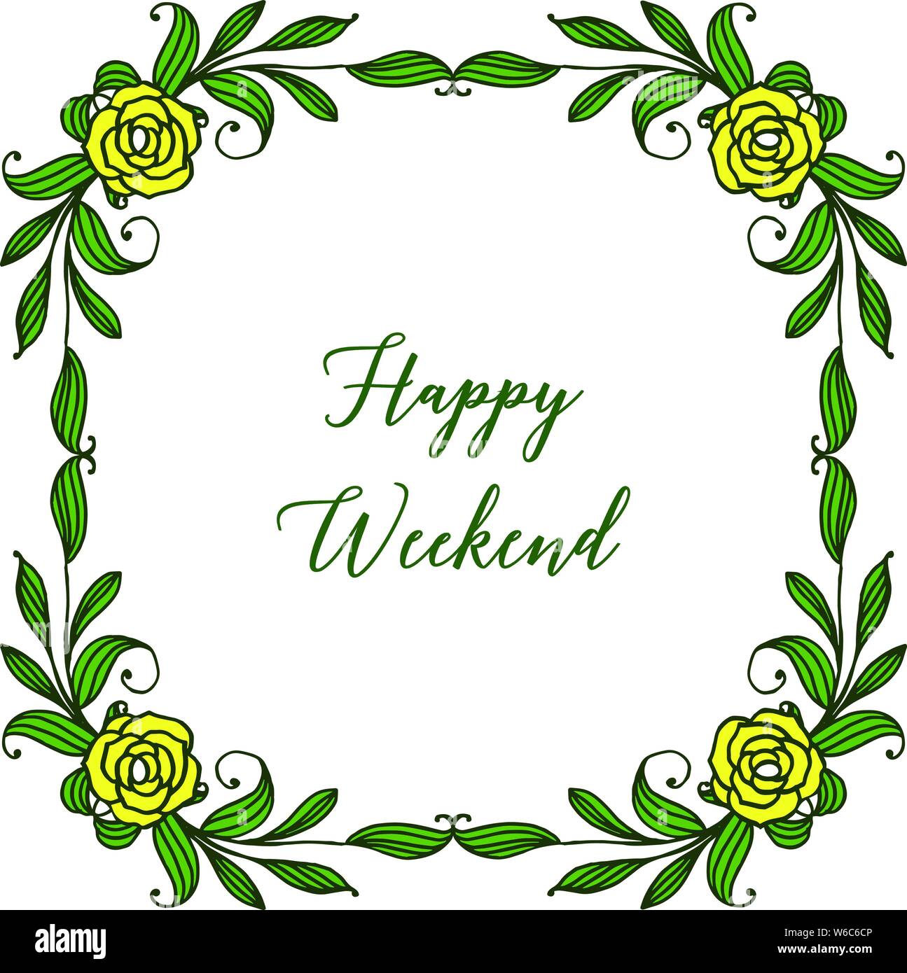 Decoration greeting card happy weekend, with ornament rose yellow ...