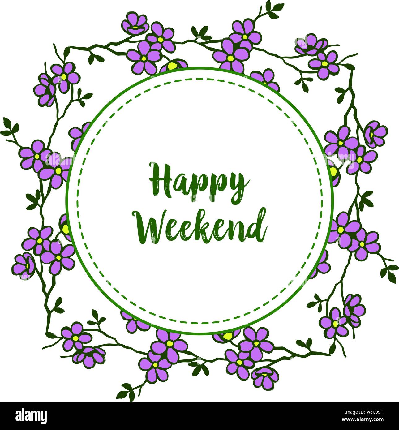 Template happy weekend, purple flower frame, inspirational and ...
