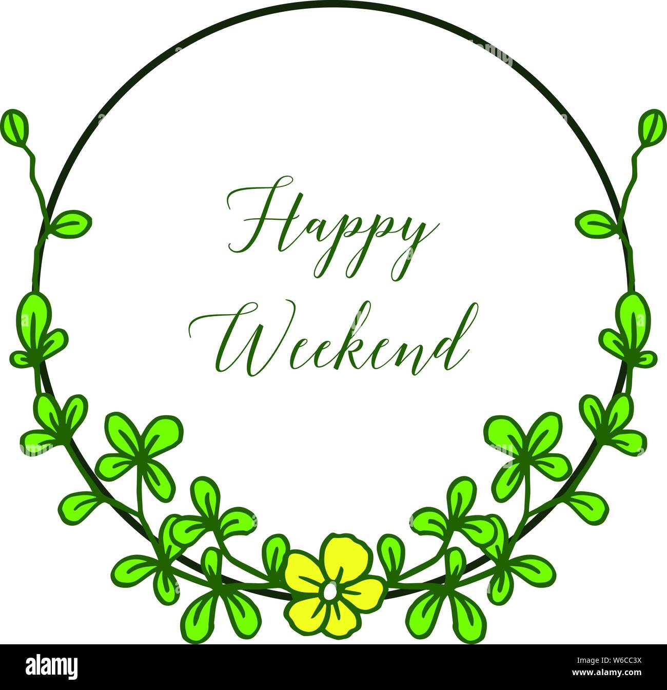 Place for your text, happy weekend, round leaf floral frame. Vector ...