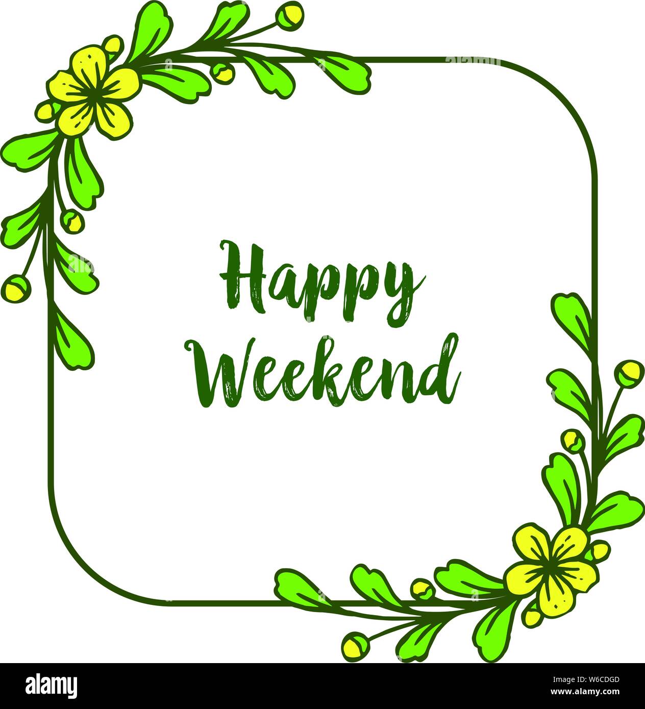 Happy weekend, artwork of yellow wreath frame and green leaves. Vector ...