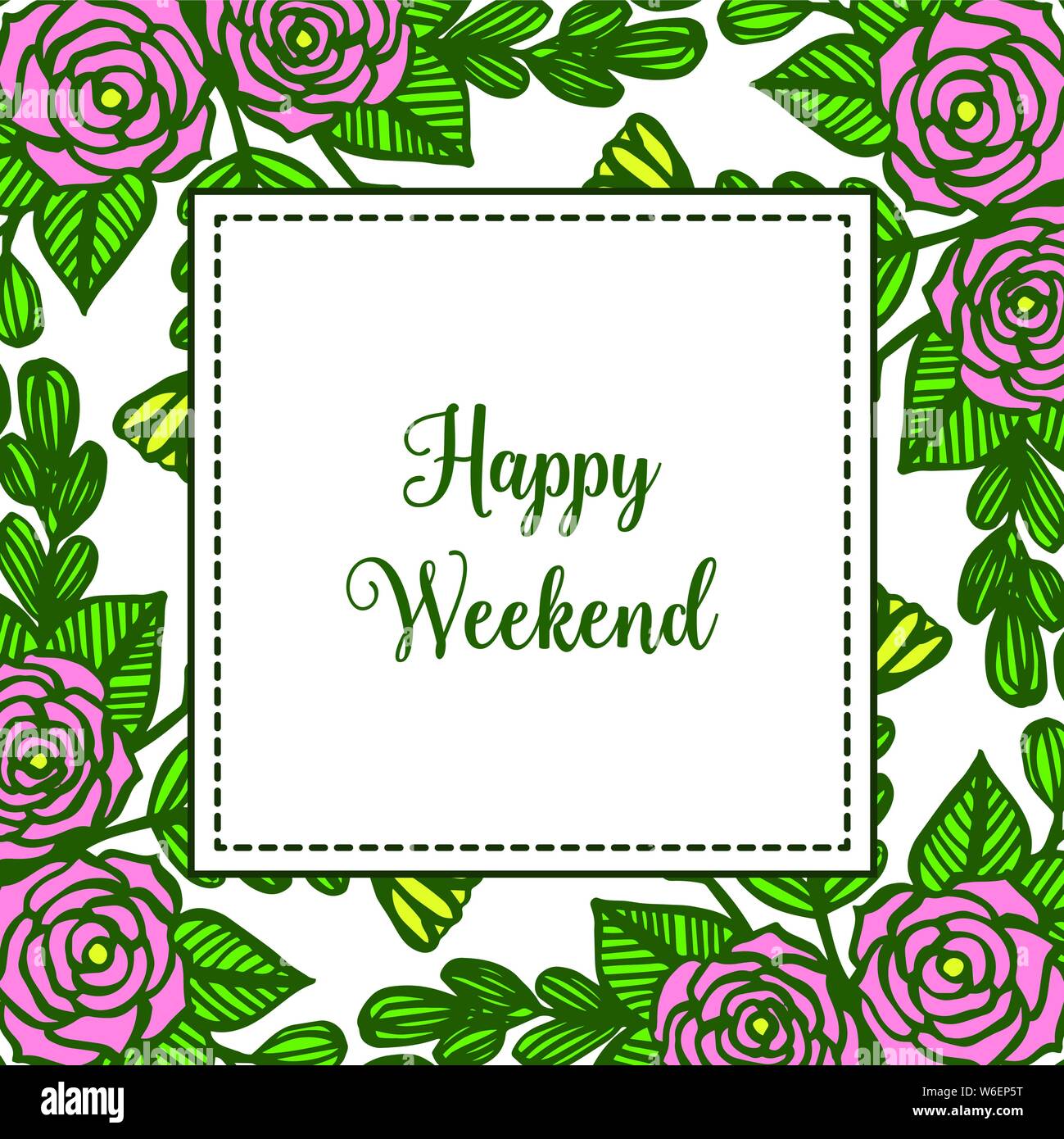 Lettering happy weekend, art of rose flower frame. Vector illustration ...