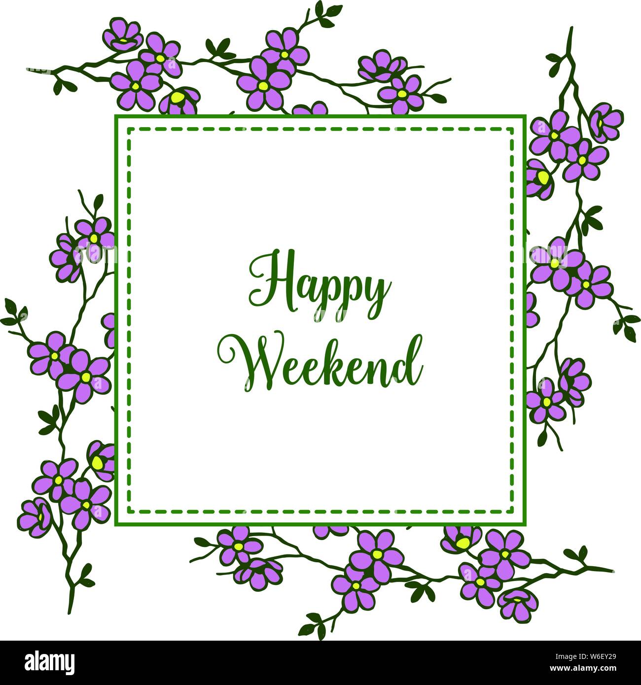Template happy weekend, purple flower frame, inspirational and ...