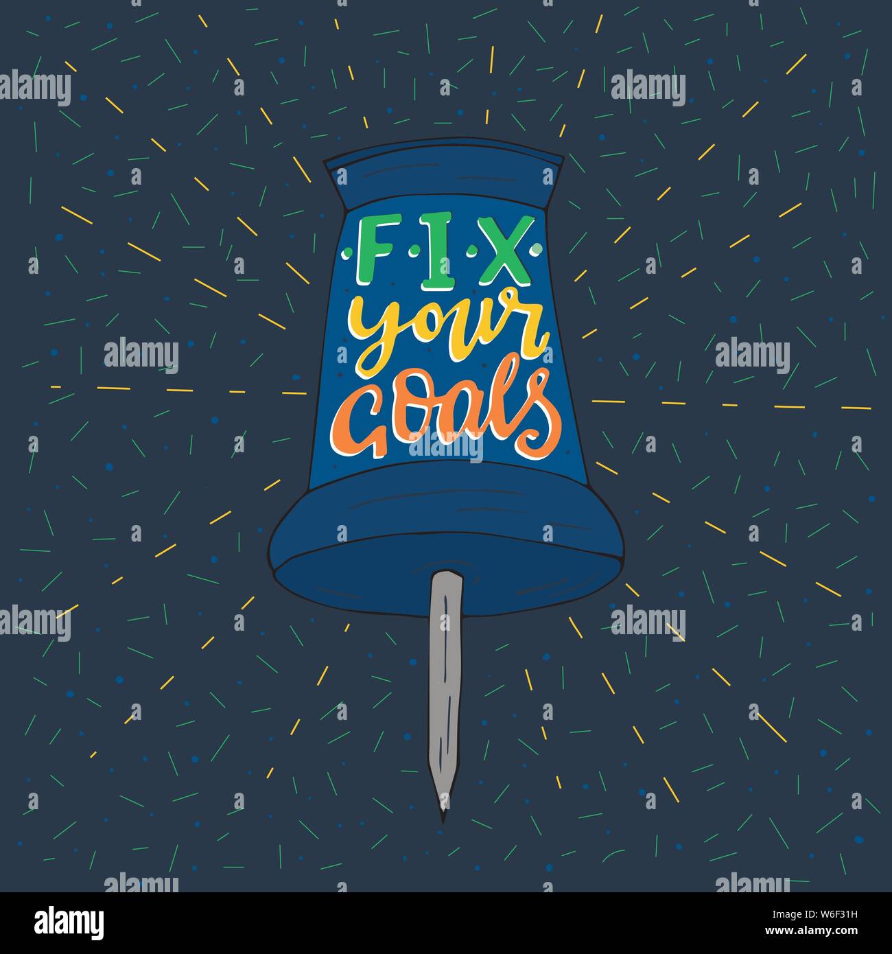 Fix your goals. Handdrawn vector brush lettering with an office button ...