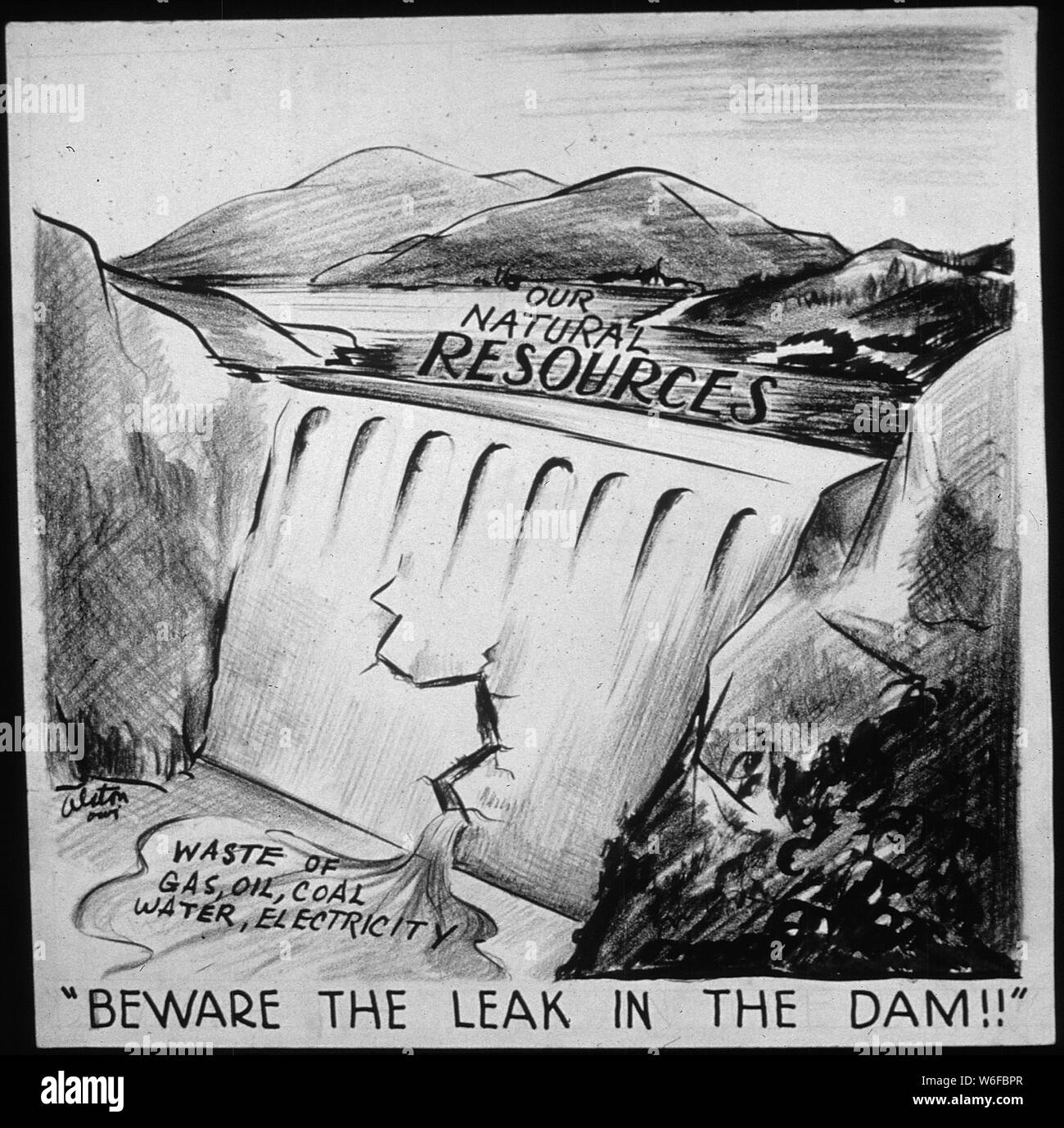 BEWARE OF THE LEAK IN THE DAM!!; Scope and content: Conservation - with ...