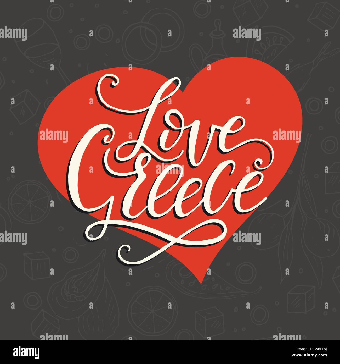 Love Greece. Lettering handdrawn quote with doodle symbols of national ...