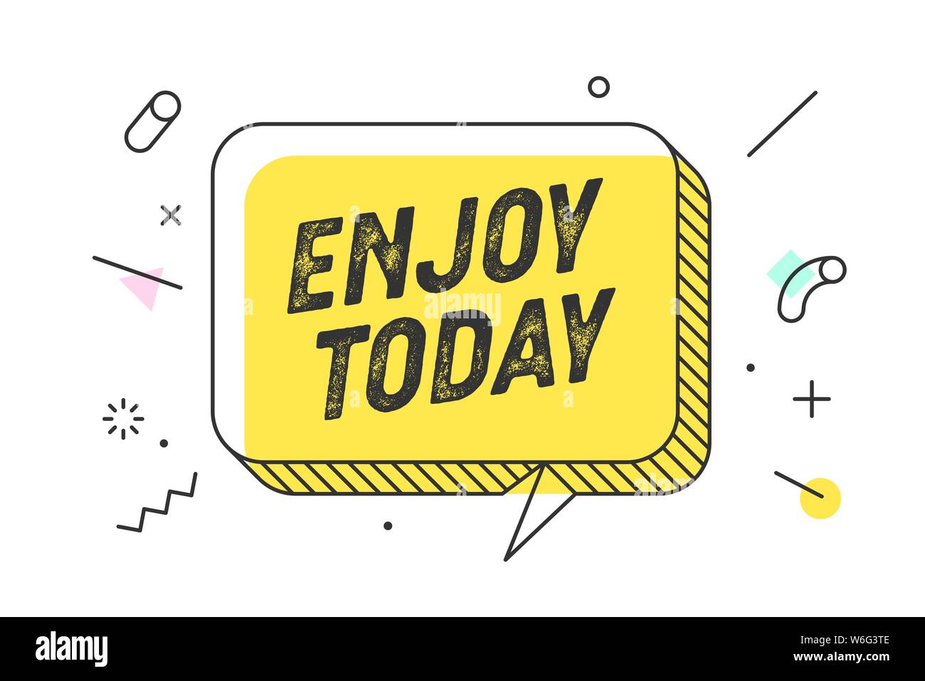 Enjoy Today. Banner, speech bubble, poster and sticker concept Stock ...