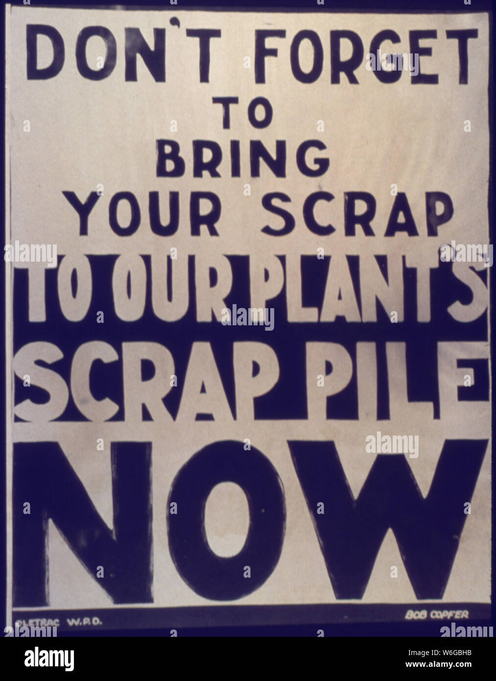 Don't Forget to Bring Your Scrap To Our Plant's Scrap Pile Now! Stock ...