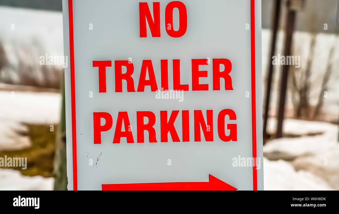 Panorama frame Close up of a white and red No Trailer Parking with ...