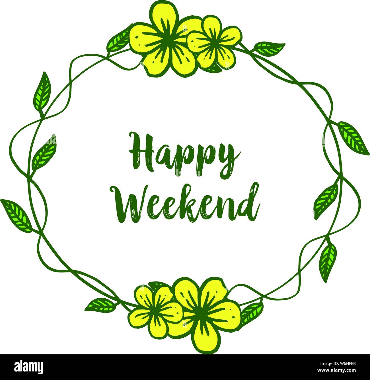 Happy weekend, beautiful background with circular yellow floral frame ...