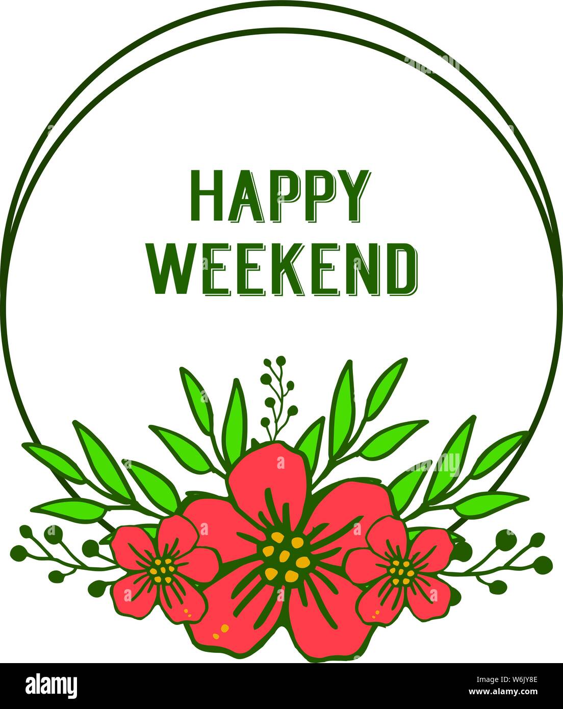 Letter text happy weekend, with plants of leaves and orange flower ...