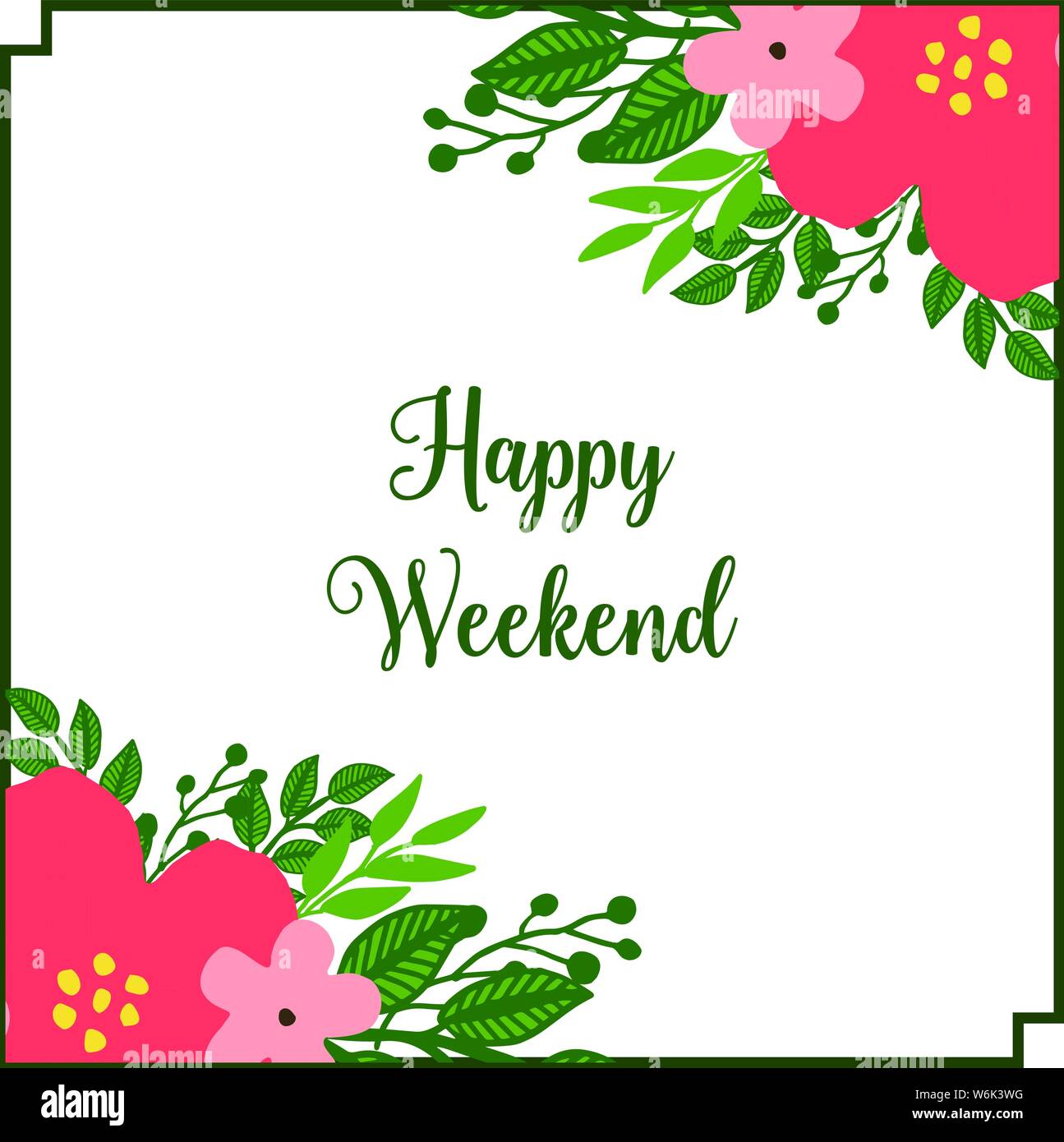 Card of happy weekend, ornate of leaf flower frame beautiful. Vector ...