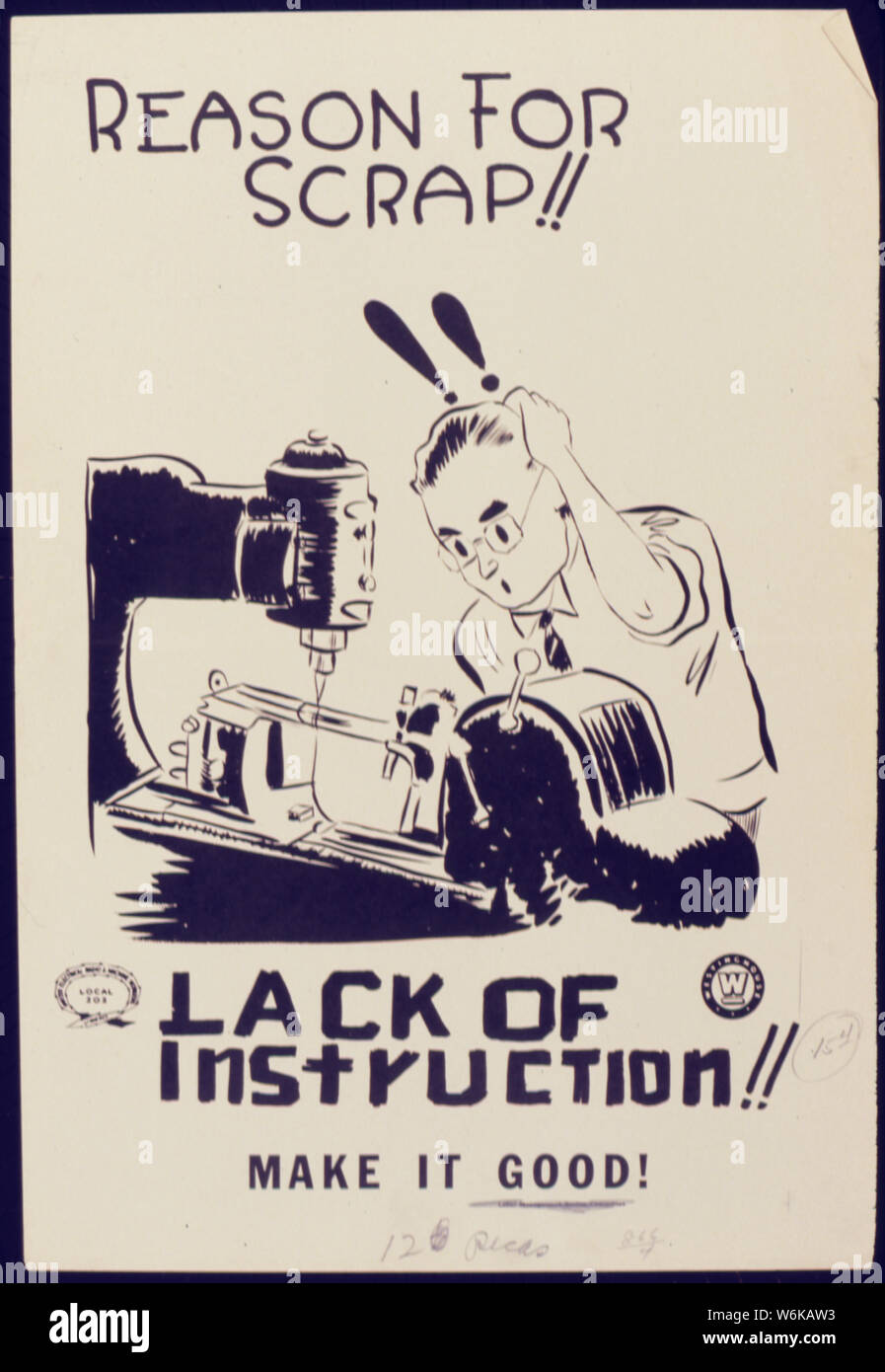 Reason for scrap!! Lack of instruction!! Make it good! Stock Photo - Alamy