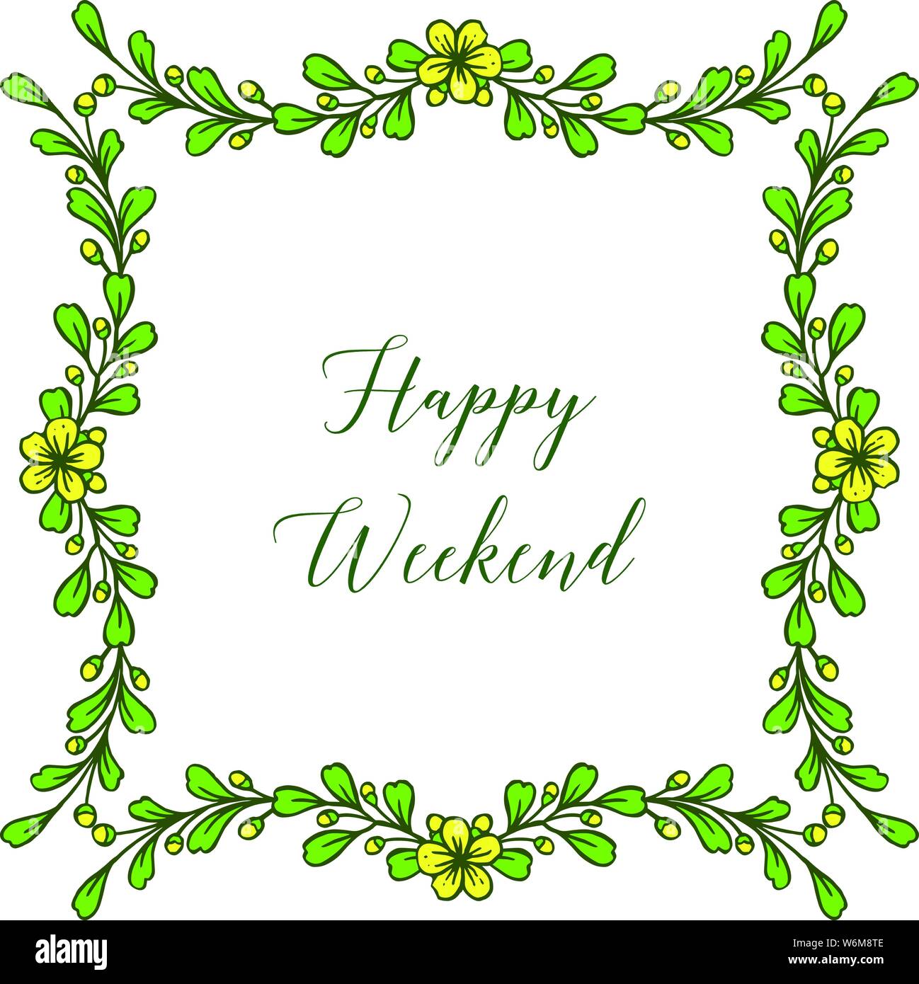 Design elegant banner of happy weekend, sketched of frame flower and ...