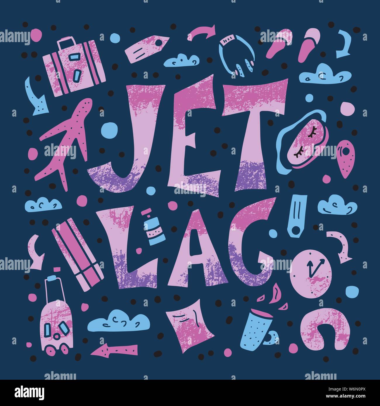 Jet lag poster. Jet lag quote with decoration banner. Vector conceptual ...