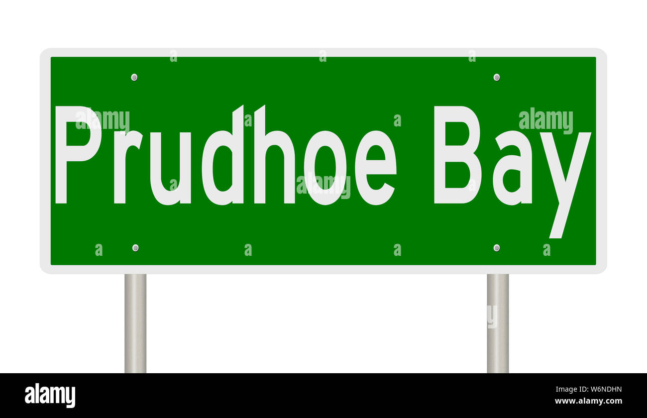Rendering of a green highway sign for Prudhoe Bay Alaska Stock Photo ...