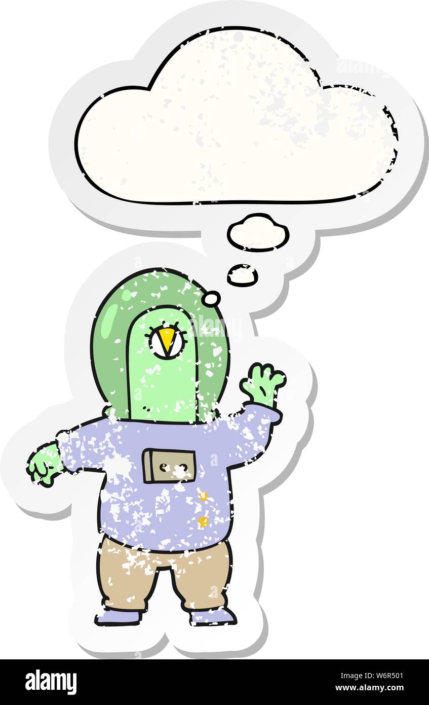 cartoon space alien with thought bubble as a distressed worn sticker ...