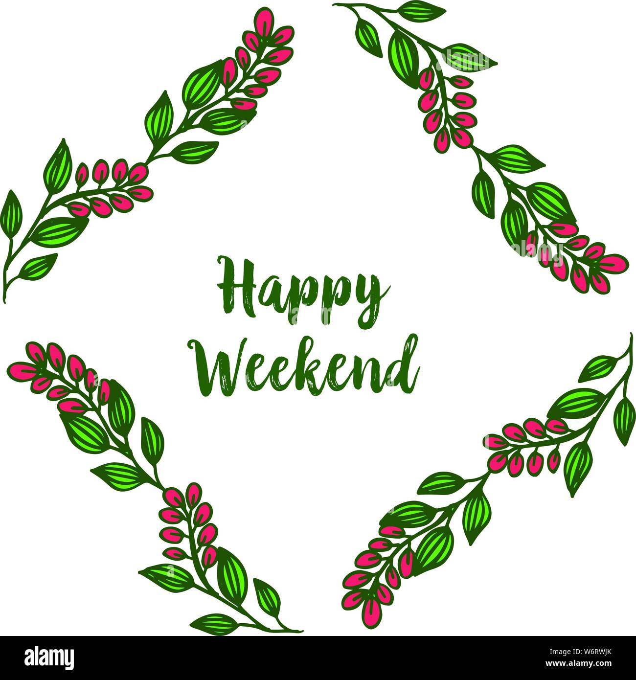 Calligraphic text of happy weekend modern, with drawing of leaf flower ...