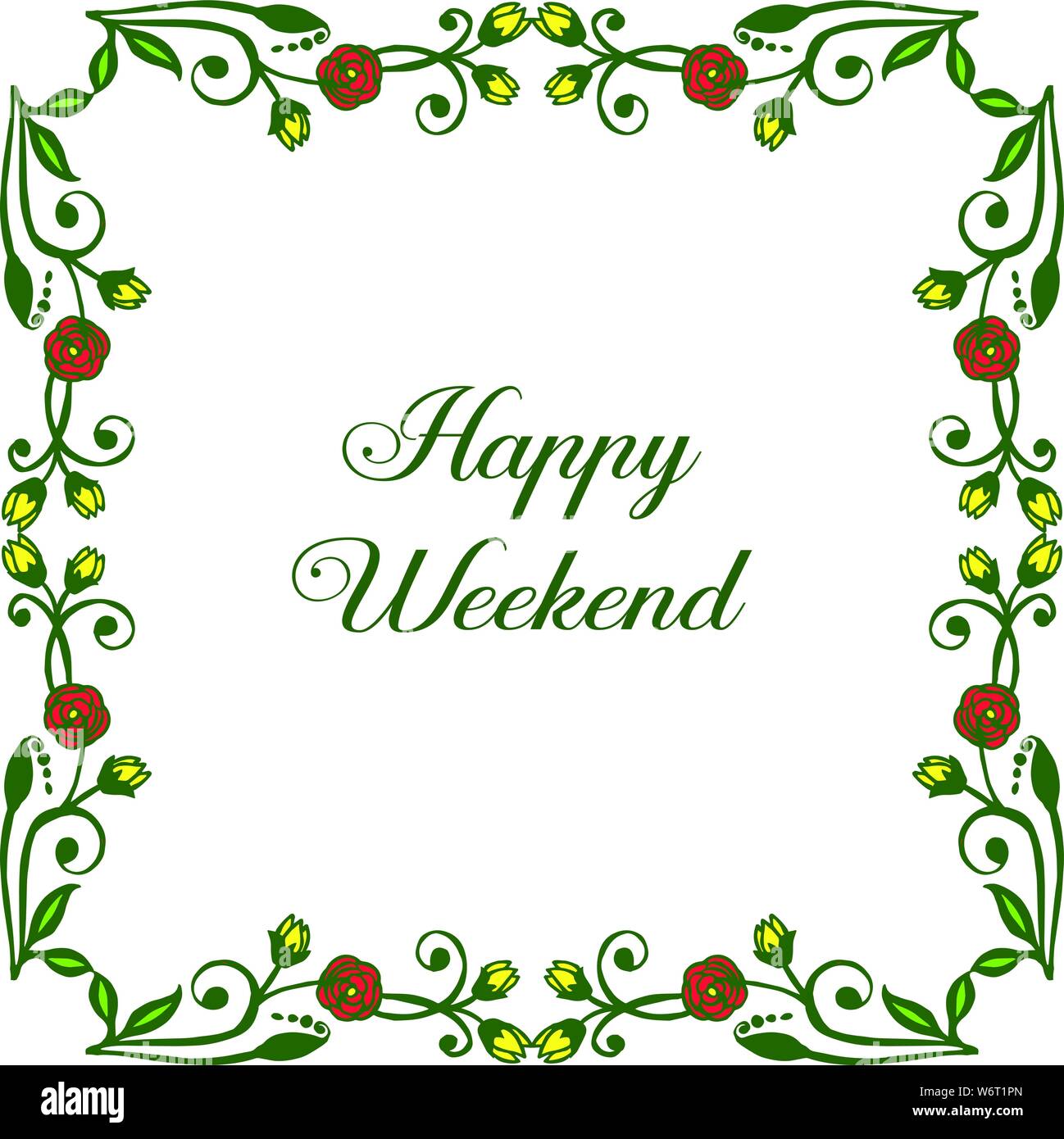 Happy weekend, beautiful greeting card background or banner, with ...