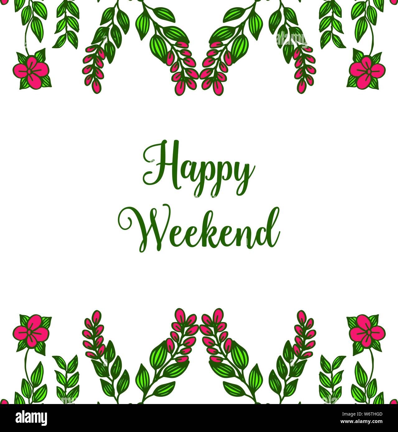 Design banner, poster, various of card happy weekend, with plants of ...