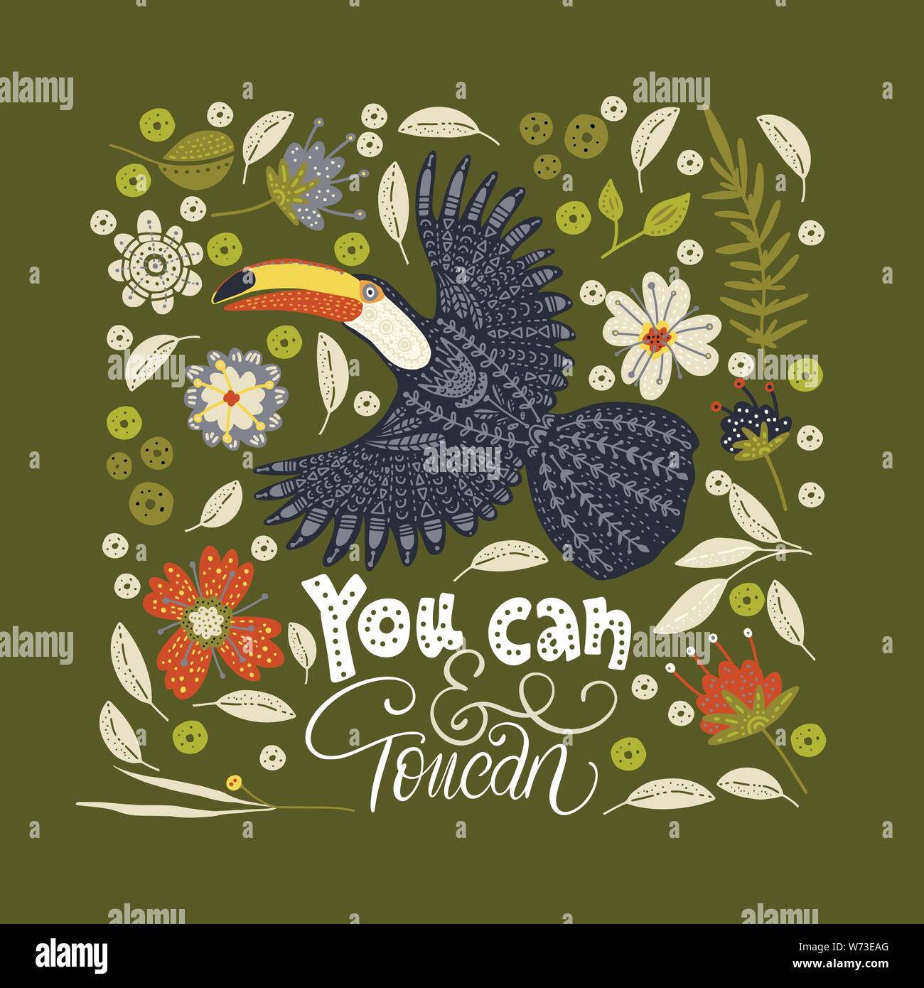 Bright bird Toucan with tropical flora and lettering quote. Vector ...