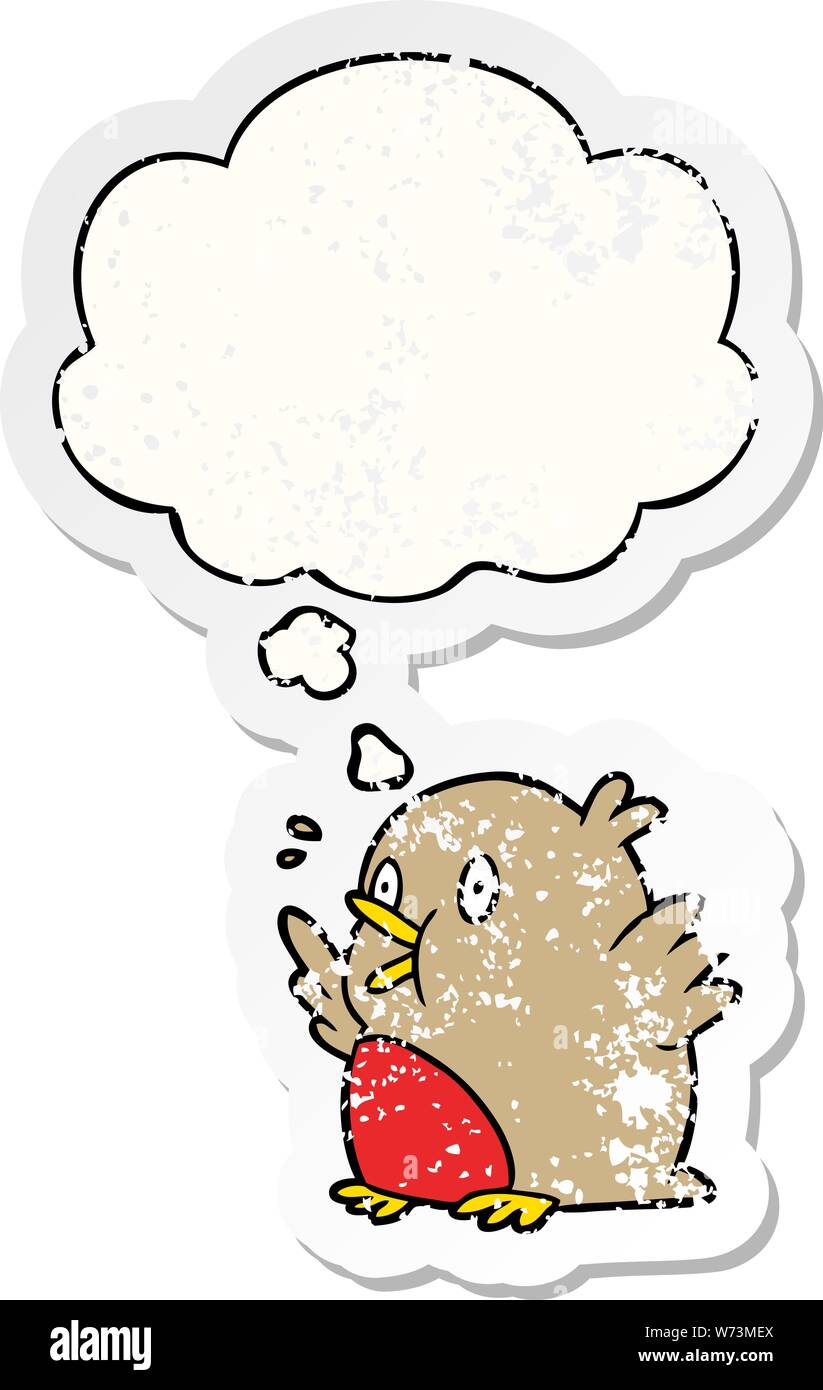 cartoon excited robin with thought bubble as a distressed worn sticker ...