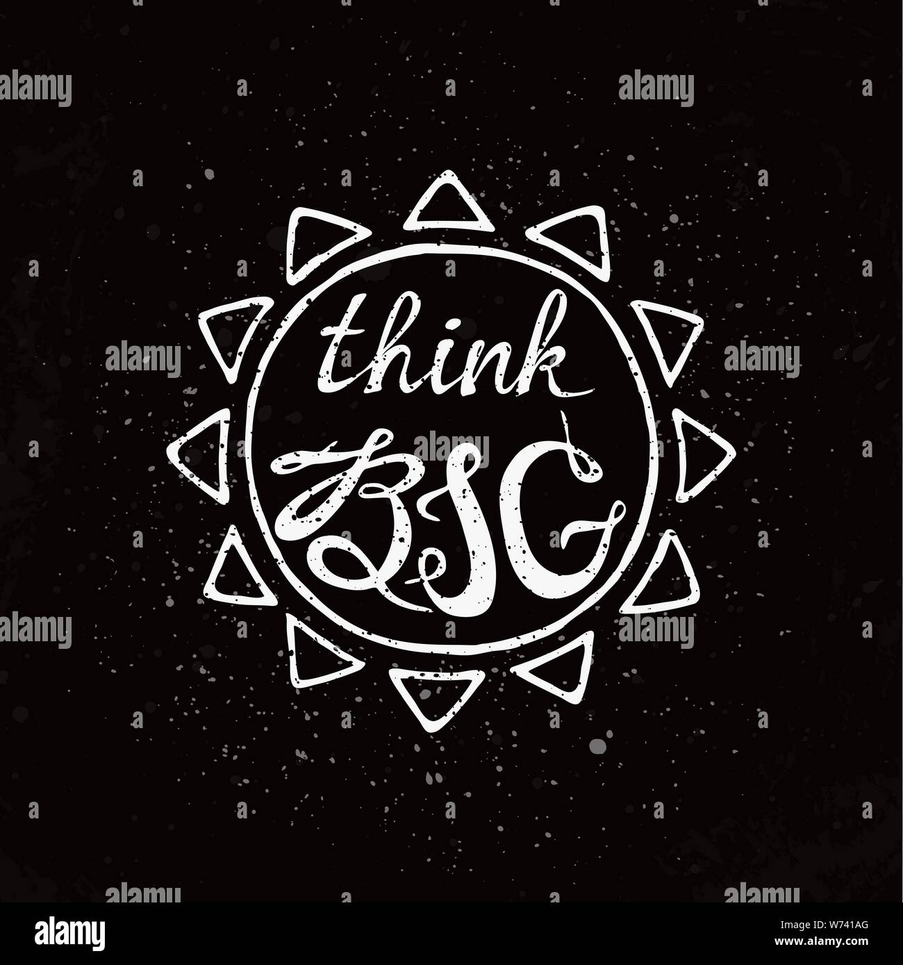 Hand drawn inspirational and motivating phrase, quote. Conceptual ...